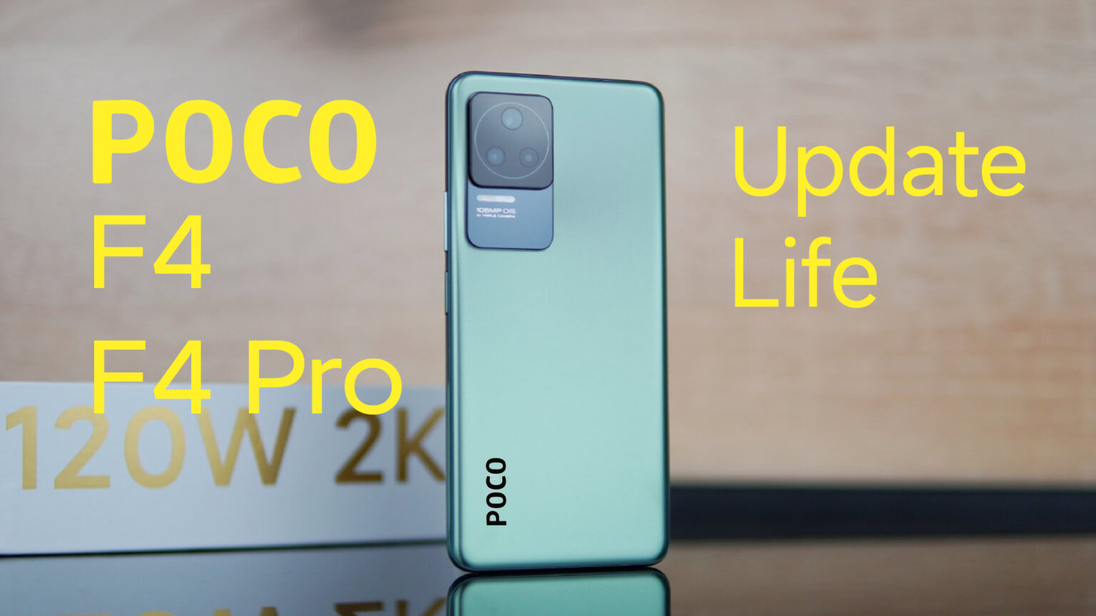 How long will the update life of upcoming POCO F4 and POCO F4 Pro be ...
