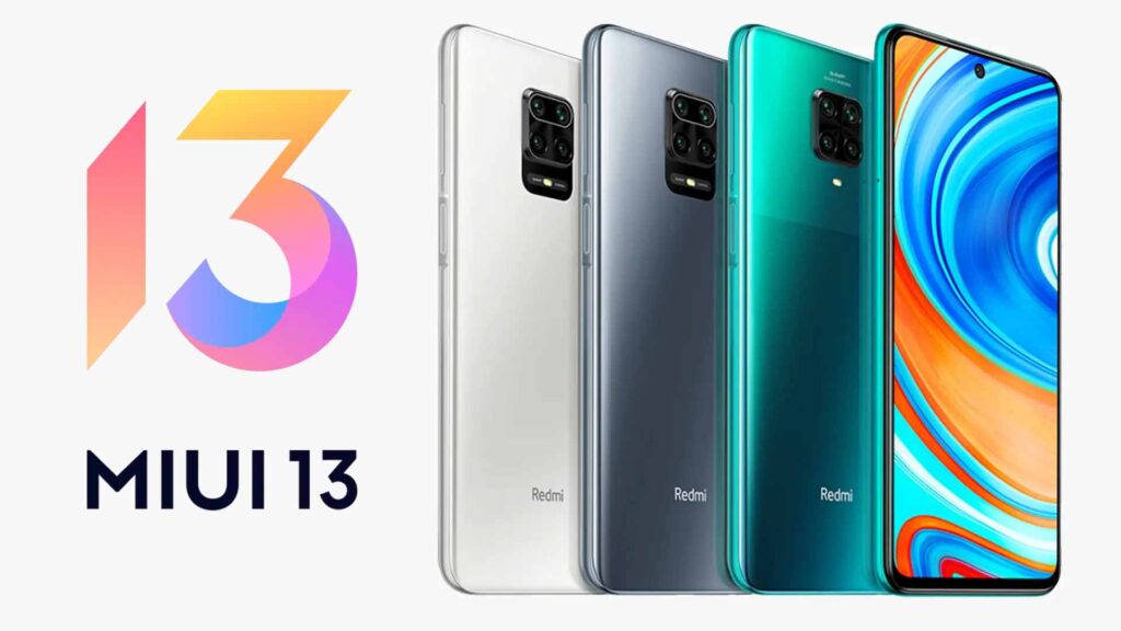 Redmi Note 9S / Pro / Max MIUI 13 Update Timeline [Updated: 8 October ...