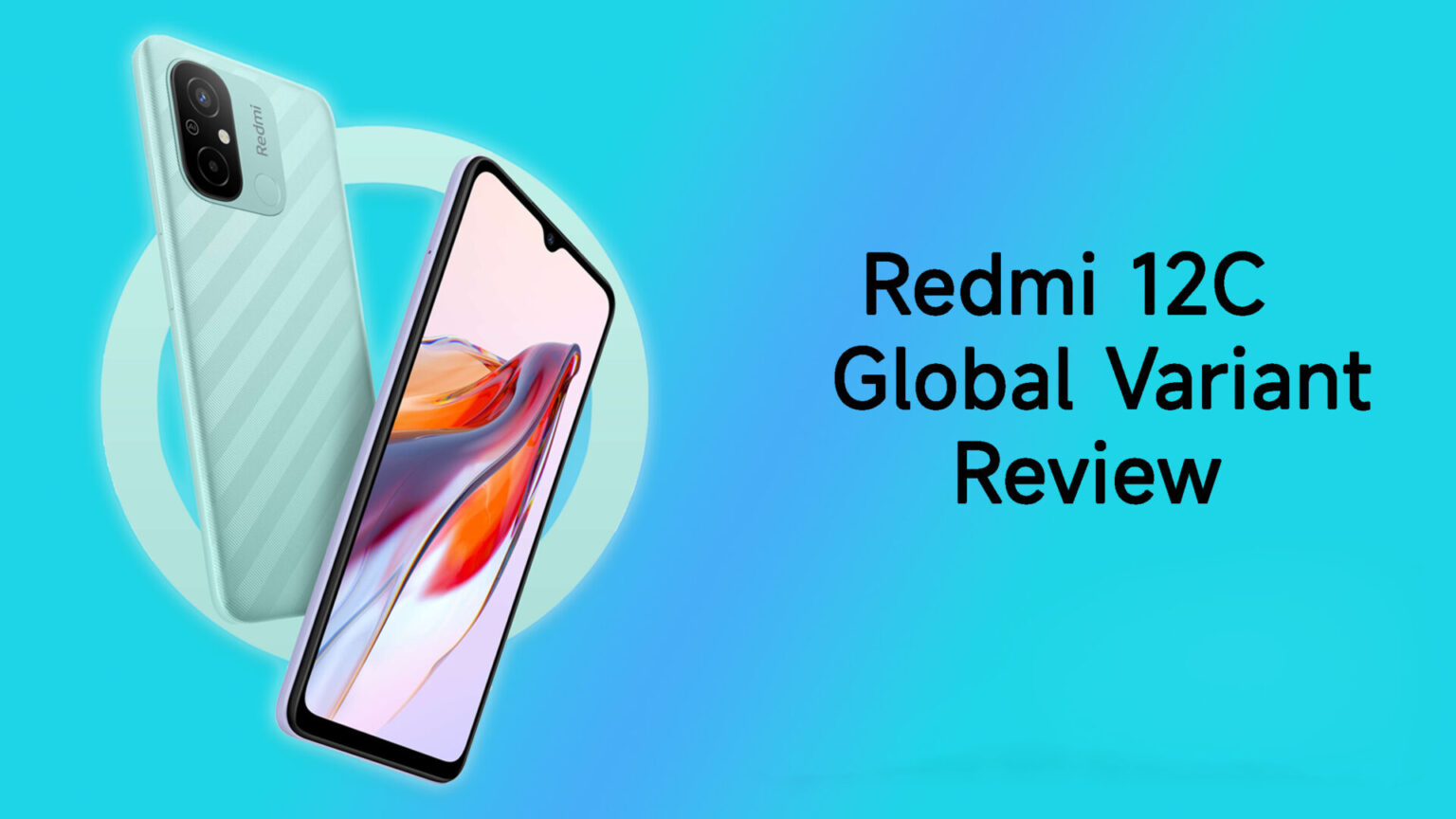 Redmi 12C Global Variant Review Revealed! - Xiaomiui.Net